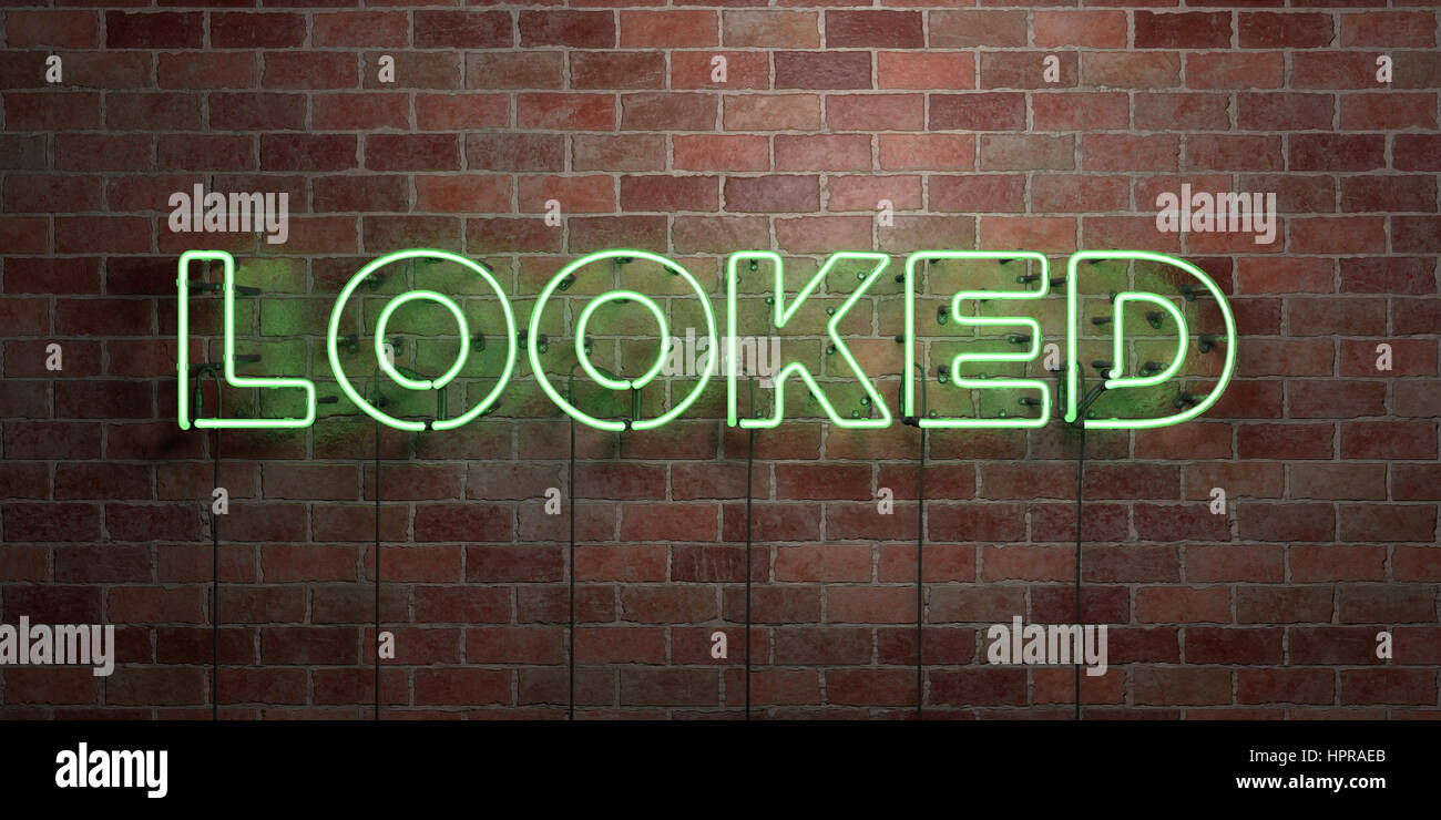 LOOKED - fluorescent Neon tube Sign on brickwork - Front view - 3D ...