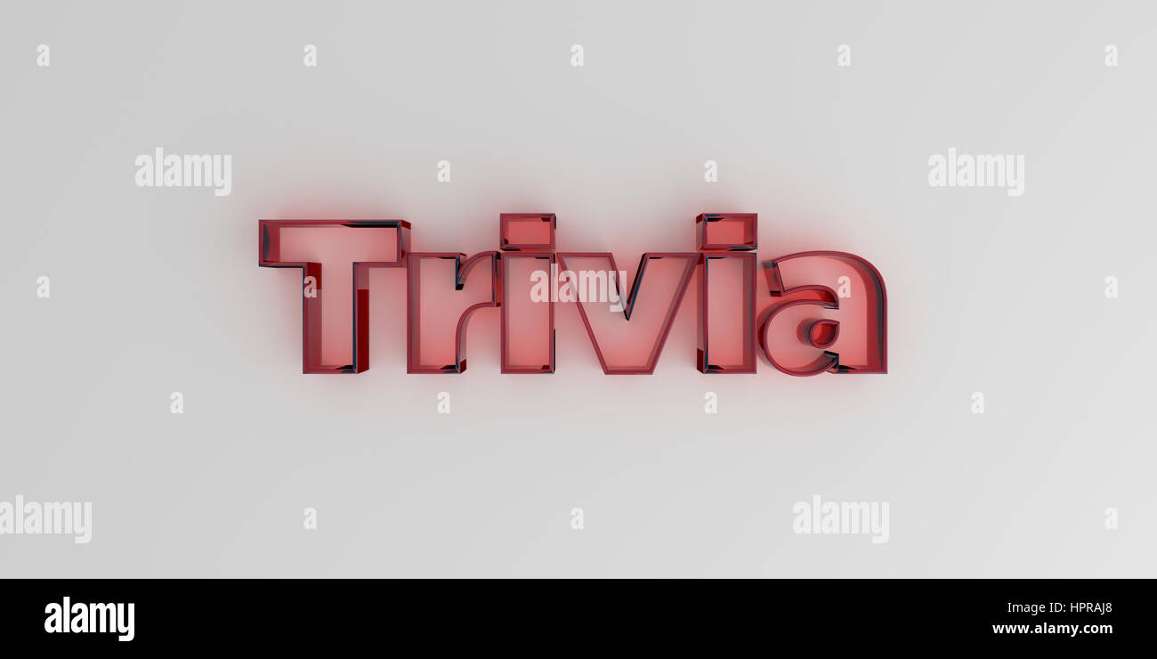 Trivia - Red glass text on white background - 3D rendered royalty free ...