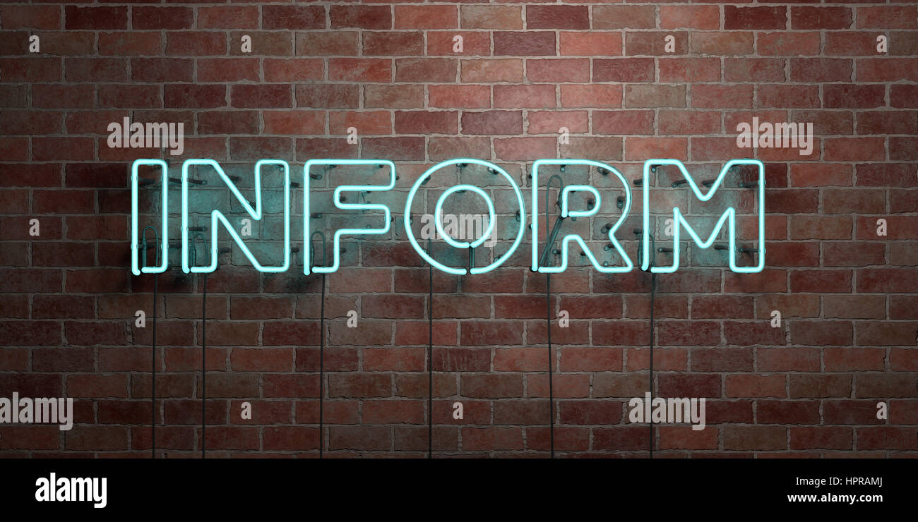 INFORM - fluorescent Neon tube Sign on brickwork - Front view - 3D ...
