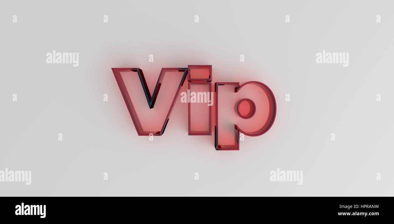 Vip - Red glass text on white background - 3D rendered royalty free ...