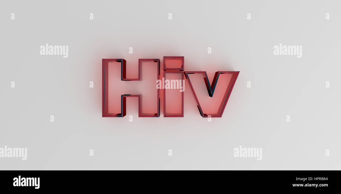 Hiv - Red glass text on white background - 3D rendered royalty free ...