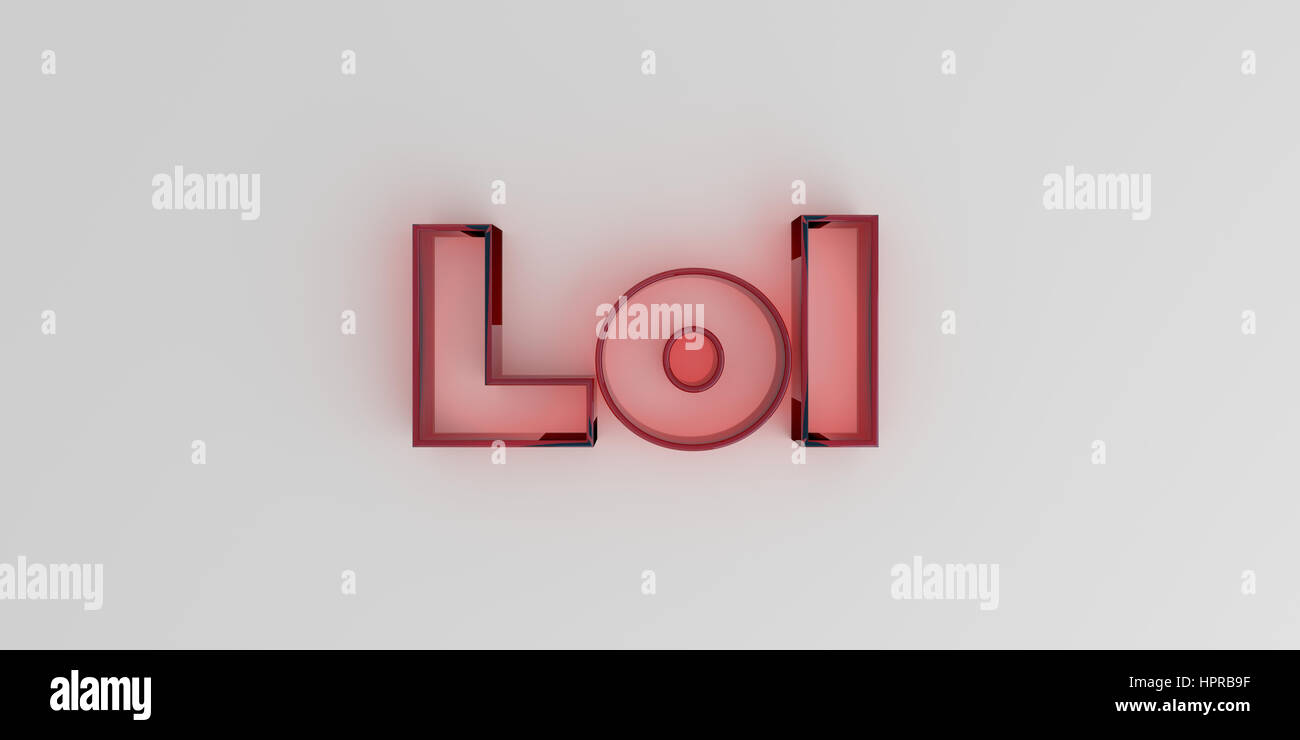 Lol - Red glass text on white background - 3D rendered royalty free ...