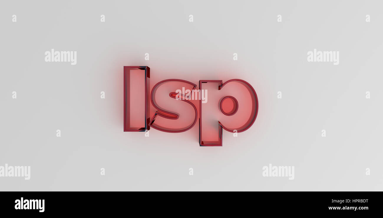 Isp - Red glass text on white background - 3D rendered royalty free ...