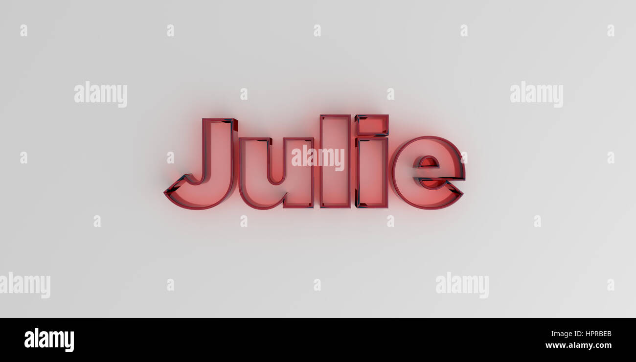 Julie - Red glass text on white background - 3D rendered royalty free ...