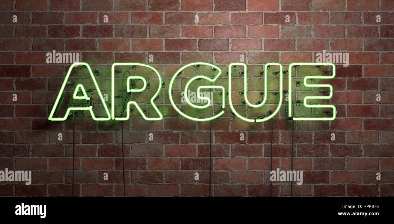 ARGUE - fluorescent Neon tube Sign on brickwork - Front view - 3D ...