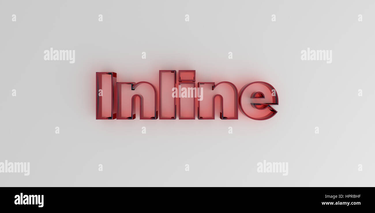Inline - Red glass text on white background - 3D rendered royalty free ...