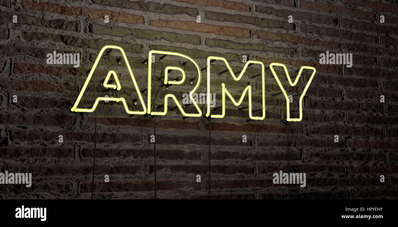 ARMY -Realistic Neon Sign on Brick Wall background - 3D rendered ...