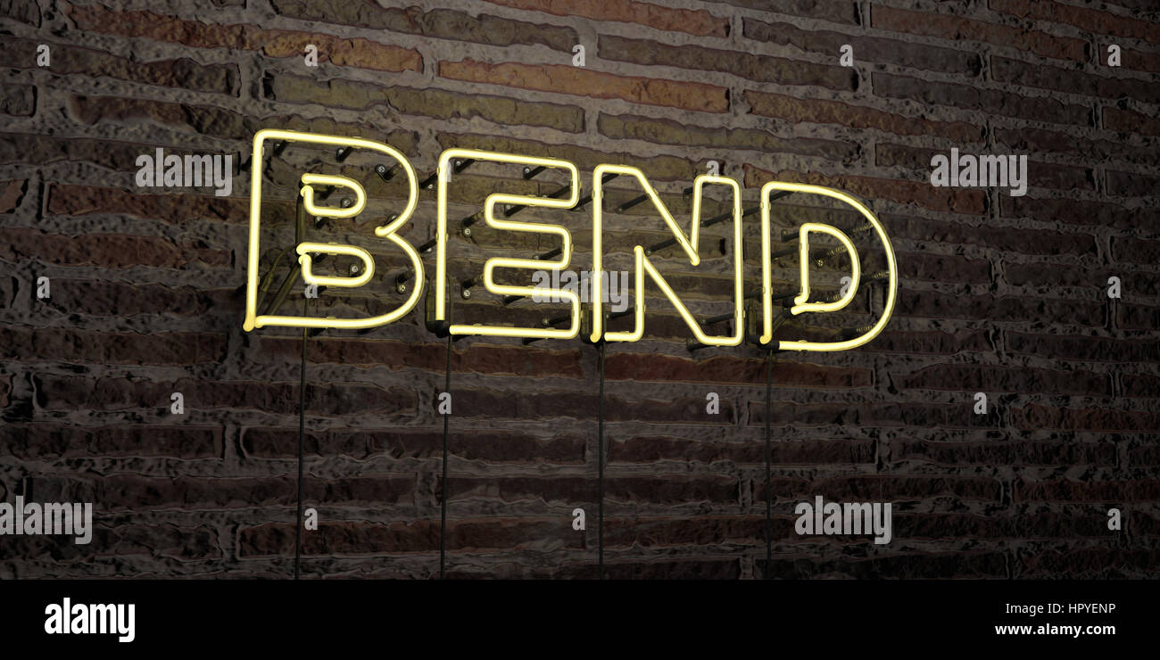 BEND -Realistic Neon Sign on Brick Wall background - 3D rendered ...