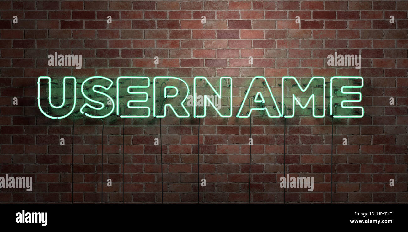 USERNAME - fluorescent Neon tube Sign on brickwork - Front view - 3D ...