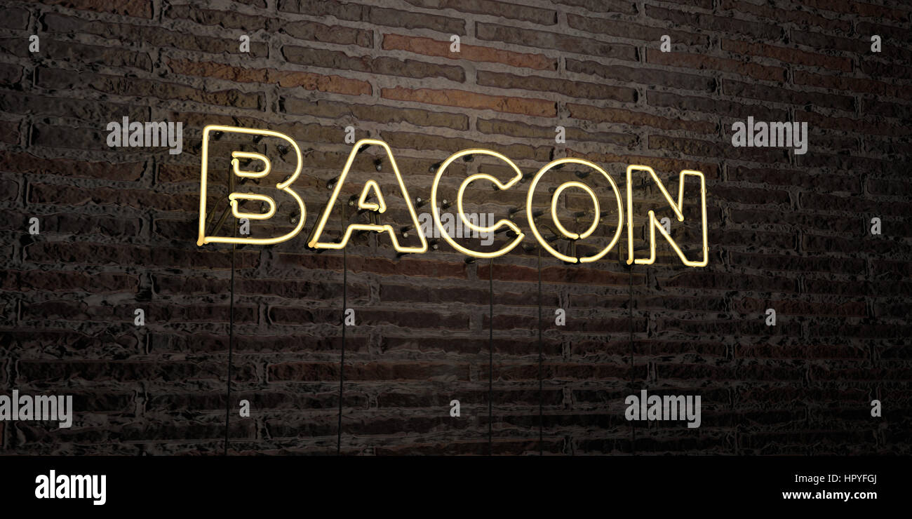 BACON -Realistic Neon Sign on Brick Wall background - 3D rendered ...