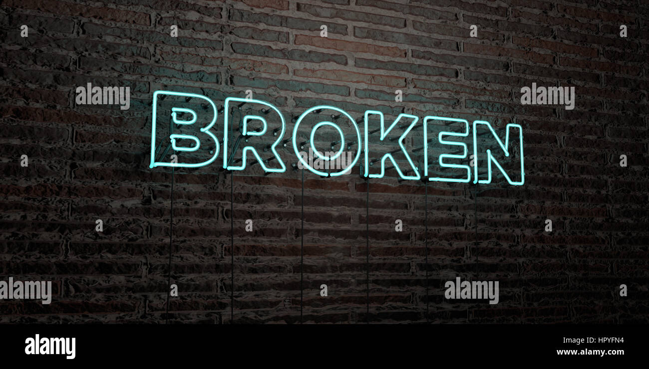 BROKEN -Realistic Neon Sign on Brick Wall background - 3D rendered ...