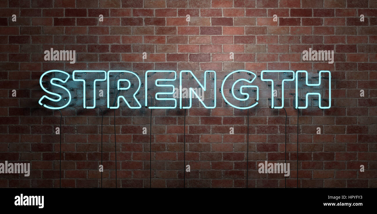 STRENGTH - fluorescent Neon tube Sign on brickwork - Front view - 3D ...