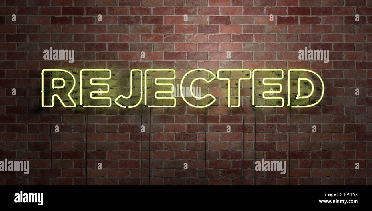 REJECTED - fluorescent Neon tube Sign on brickwork - Front view - 3D ...