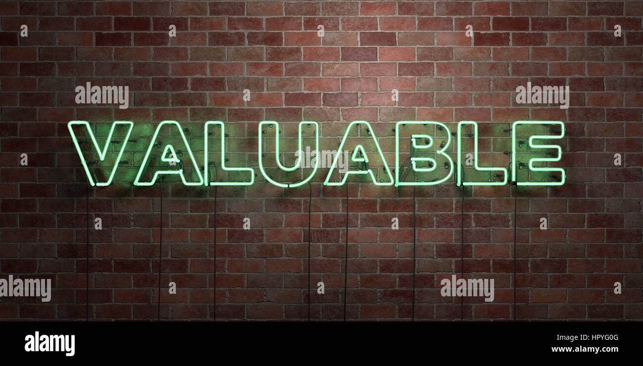 VALUABLE - fluorescent Neon tube Sign on brickwork - Front view - 3D ...