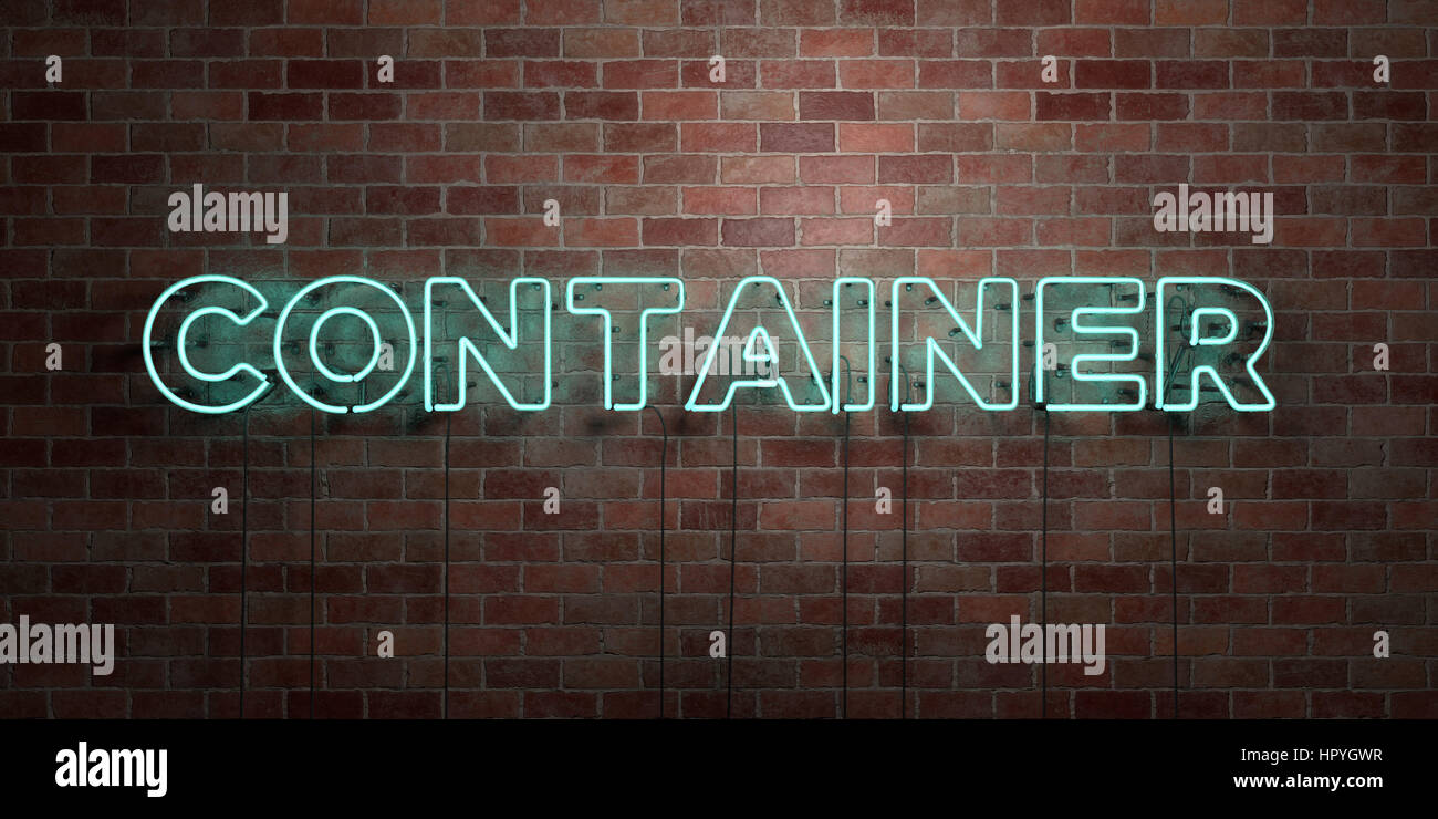 CONTAINER - fluorescent Neon tube Sign on brickwork - Front view - 3D ...