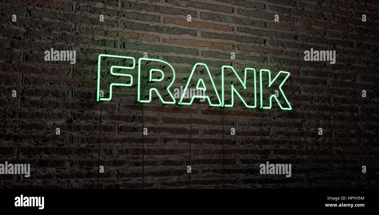 FRANK -Realistic Neon Sign on Brick Wall background - 3D rendered ...