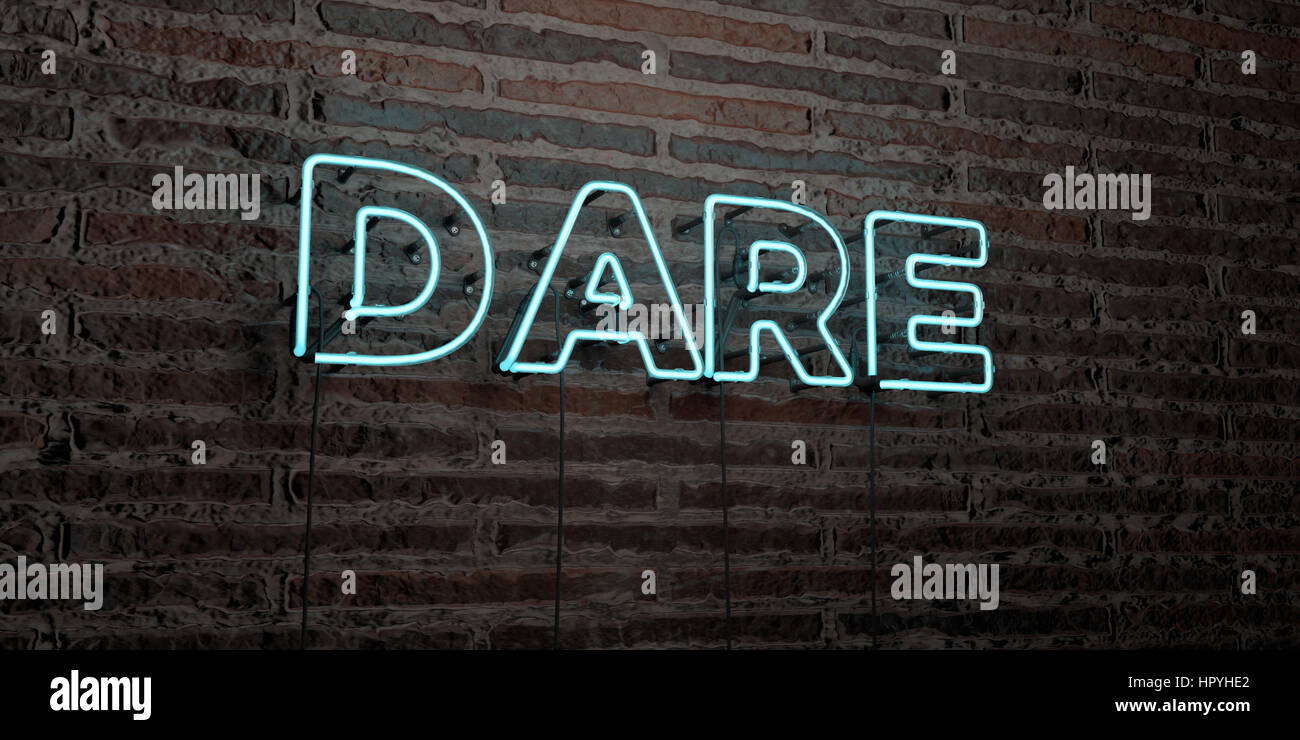 DARE -Realistic Neon Sign on Brick Wall background - 3D rendered ...