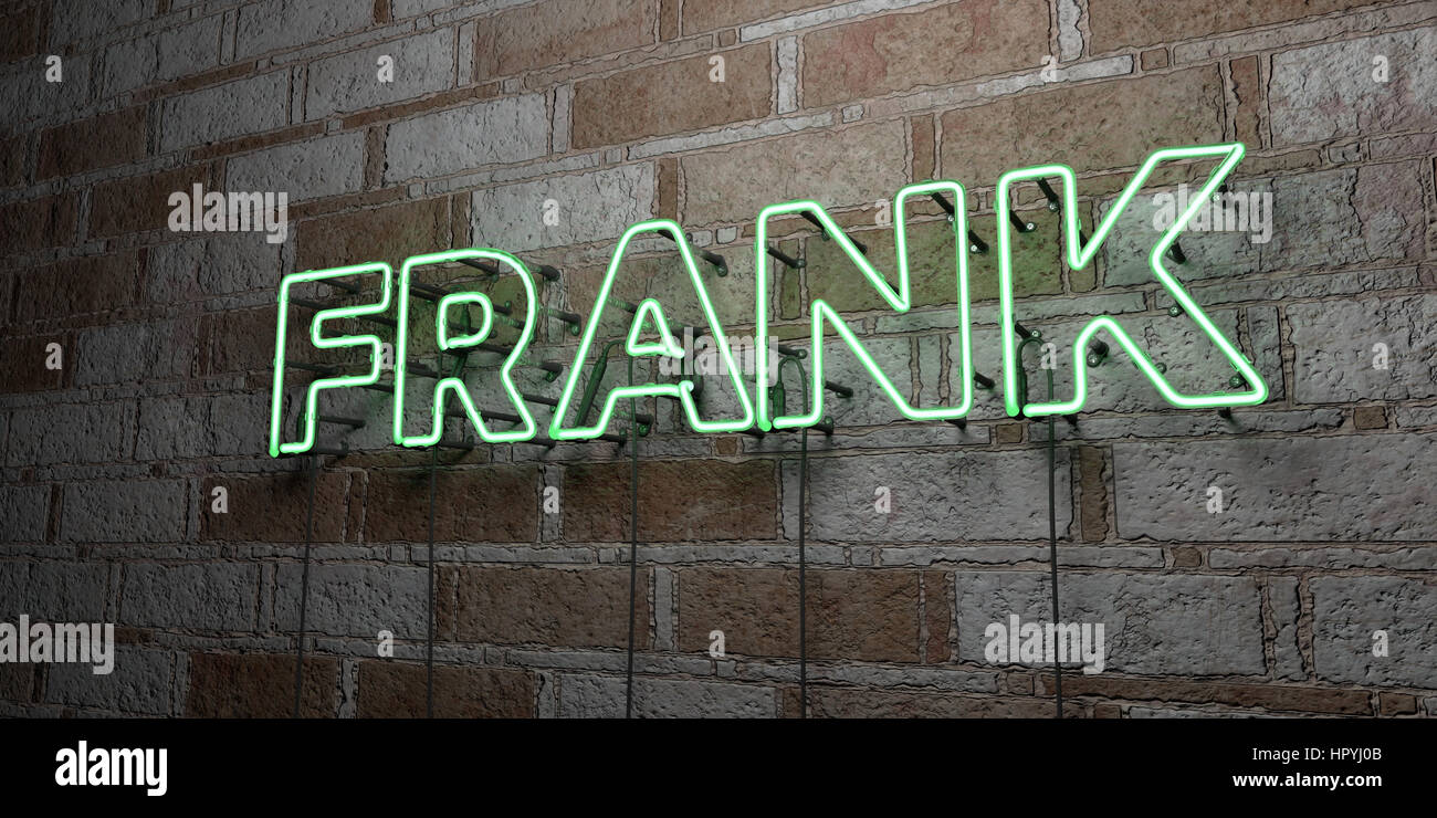 FRANK - Glowing Neon Sign on stonework wall - 3D rendered royalty free ...