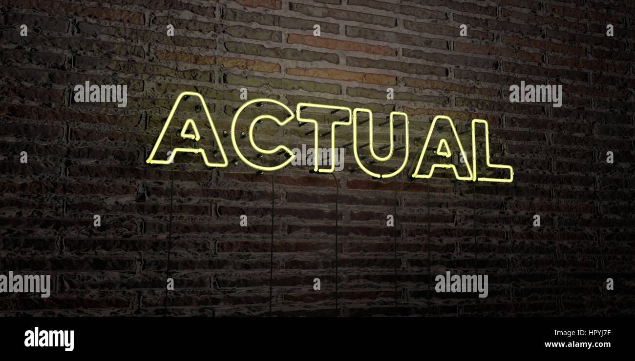 ACTUAL -Realistic Neon Sign on Brick Wall background - 3D rendered ...