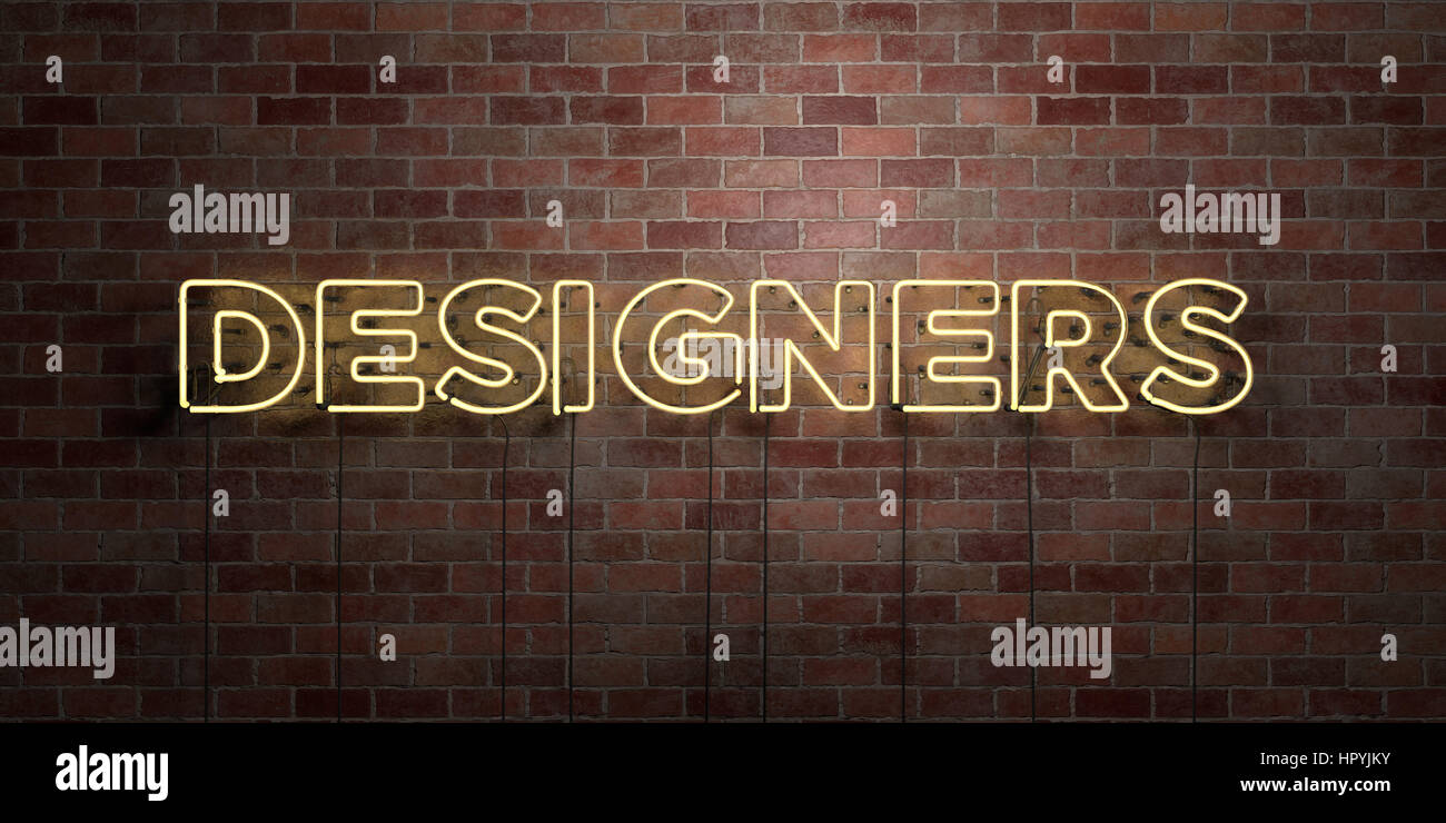 DESIGNERS - fluorescent Neon tube Sign on brickwork - Front view - 3D ...