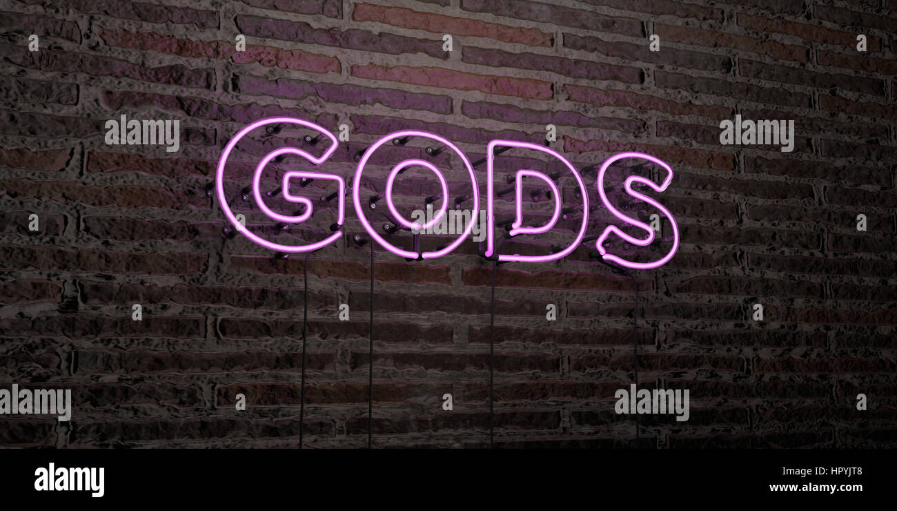 GODS -Realistic Neon Sign on Brick Wall background - 3D rendered ...