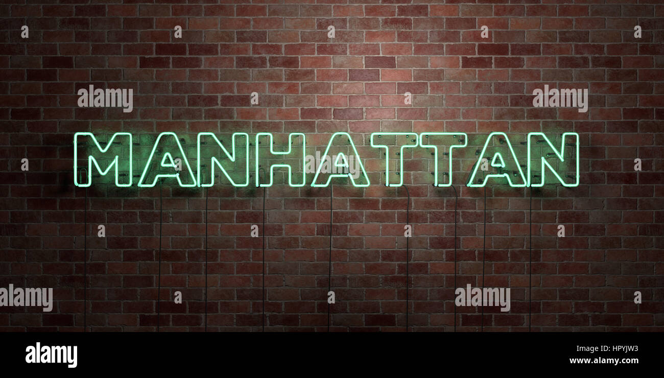MANHATTAN - fluorescent Neon tube Sign on brickwork - Front view - 3D ...