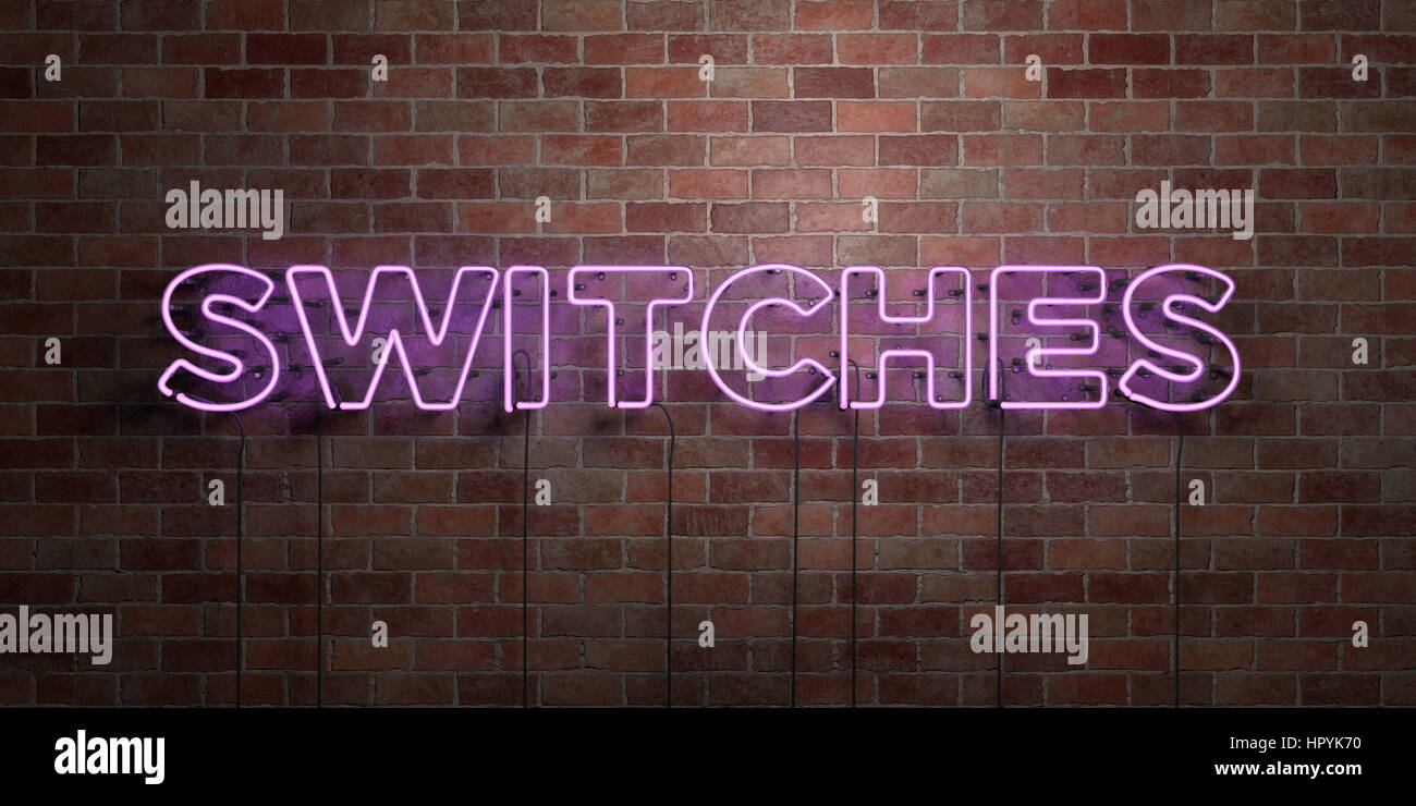 SWITCHES - fluorescent Neon tube Sign on brickwork - Front view - 3D ...