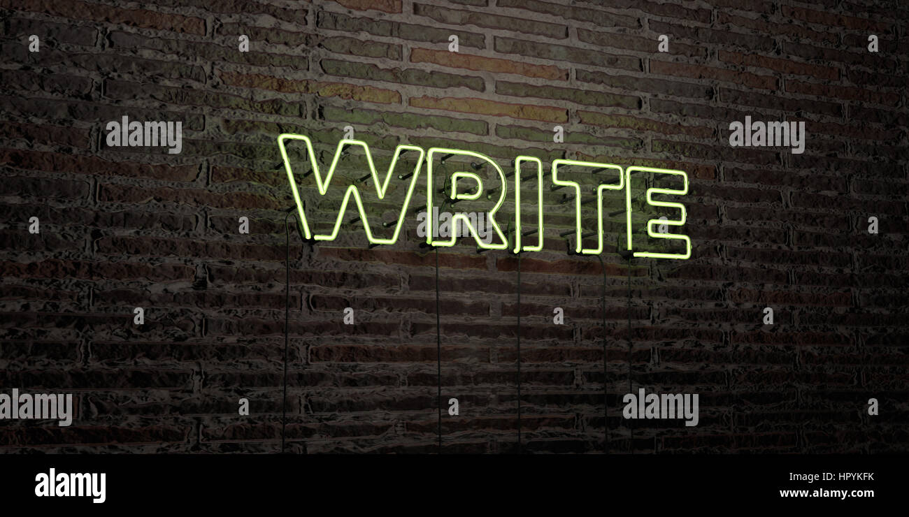 WRITE -Realistic Neon Sign on Brick Wall background - 3D rendered ...