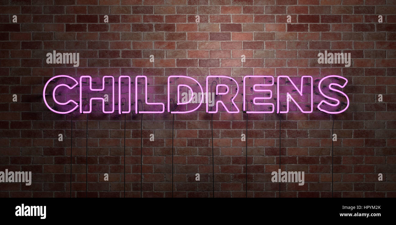 CHILDRENS - fluorescent Neon tube Sign on brickwork - Front view - 3D ...