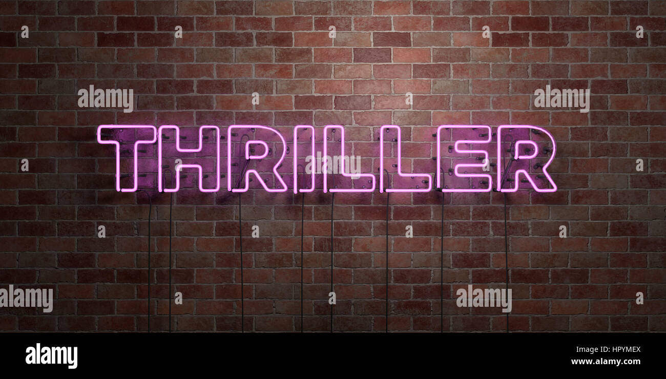 THRILLER - fluorescent Neon tube Sign on brickwork - Front view - 3D ...