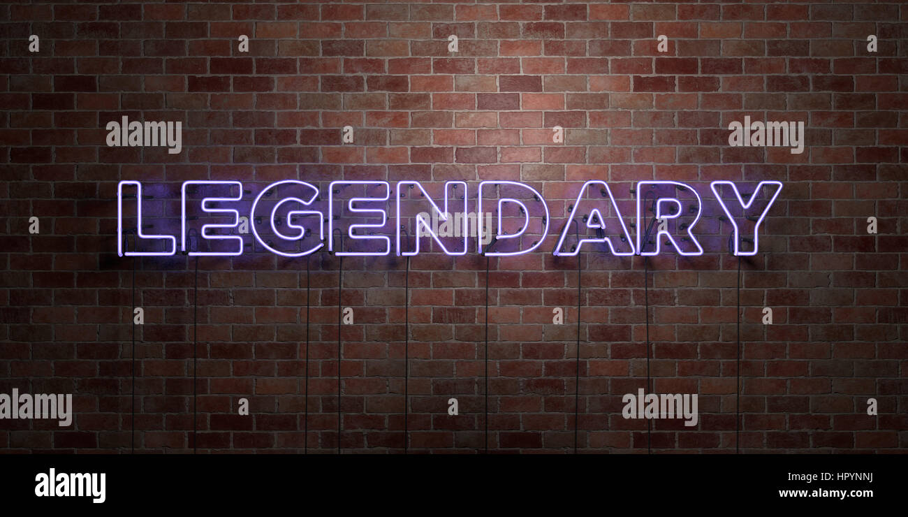 LEGENDARY - fluorescent Neon tube Sign on brickwork - Front view - 3D ...