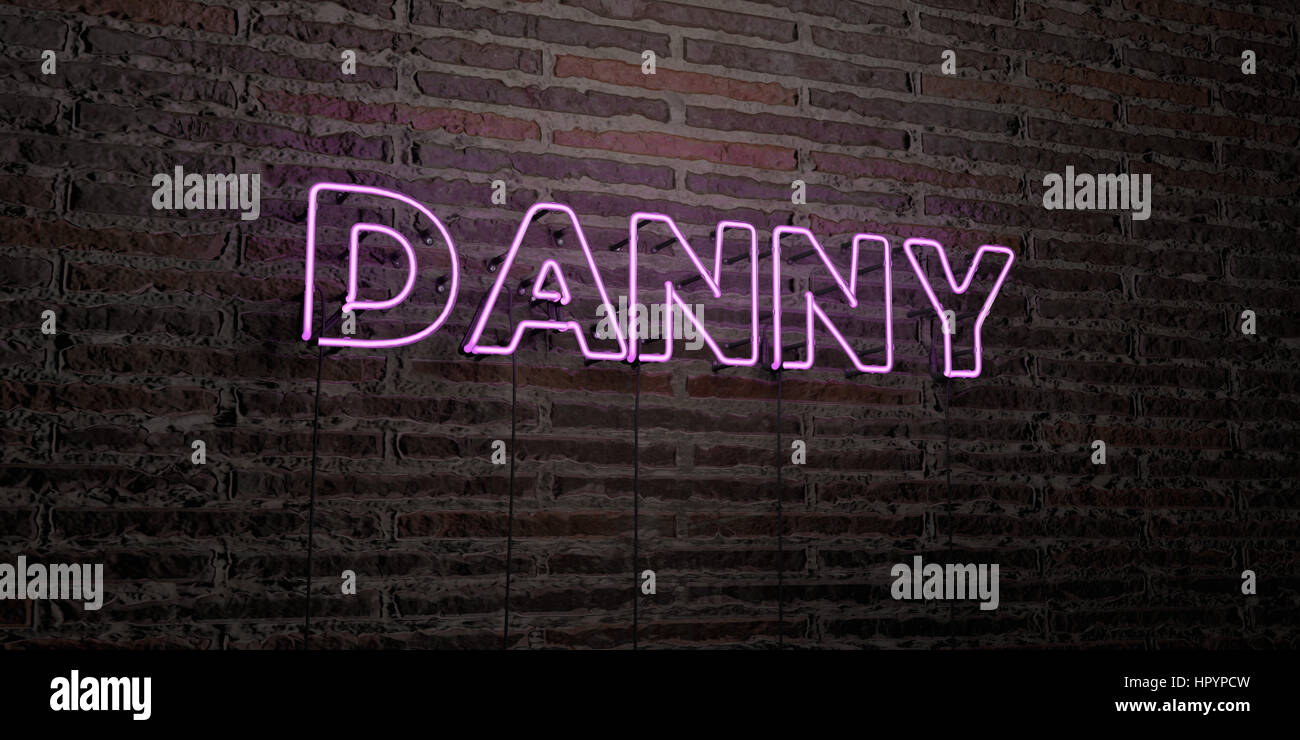 DANNY -Realistic Neon Sign on Brick Wall background - 3D rendered ...