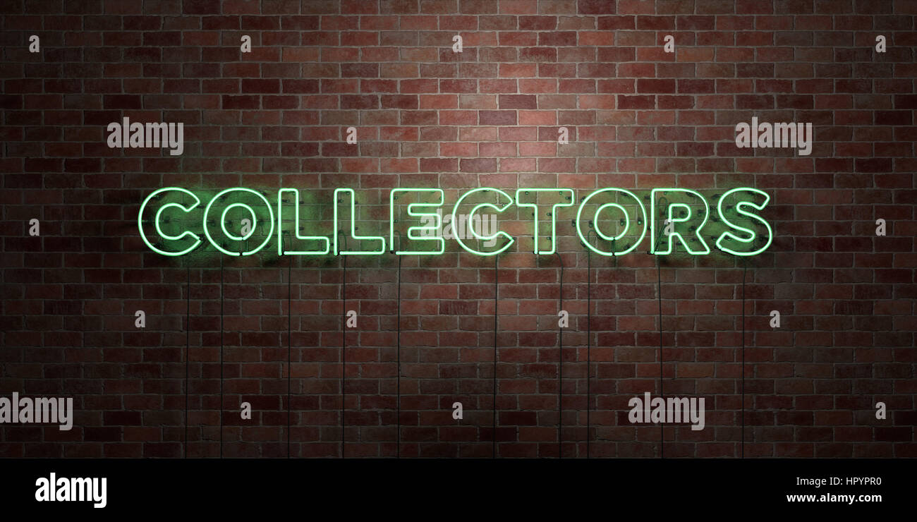 COLLECTORS - fluorescent Neon tube Sign on brickwork - Front view - 3D ...