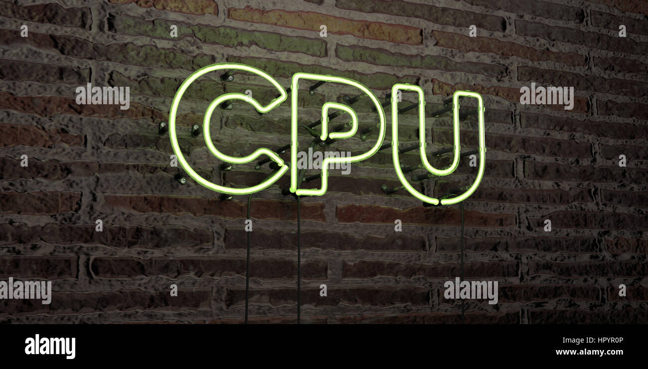 CPU -Realistic Neon Sign on Brick Wall background - 3D rendered royalty ...