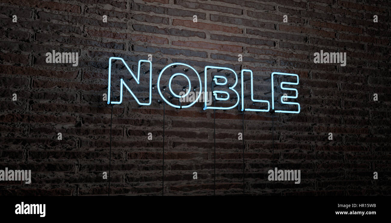 NOBLE -Realistic Neon Sign on Brick Wall background - 3D rendered ...