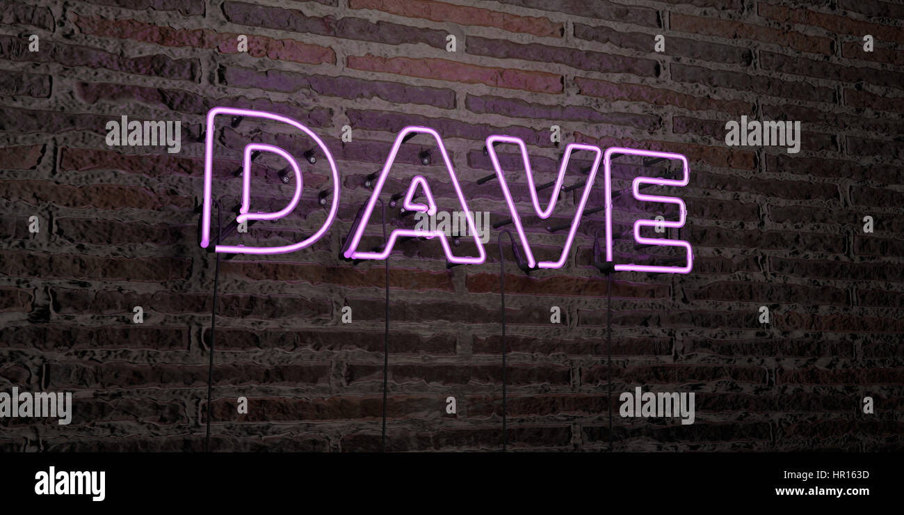 DAVE -Realistic Neon Sign on Brick Wall background - 3D rendered ...