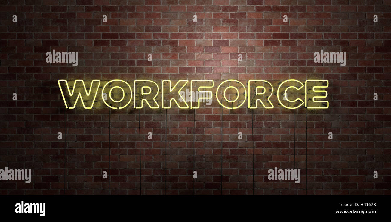 WORKFORCE - fluorescent Neon tube Sign on brickwork - Front view - 3D ...