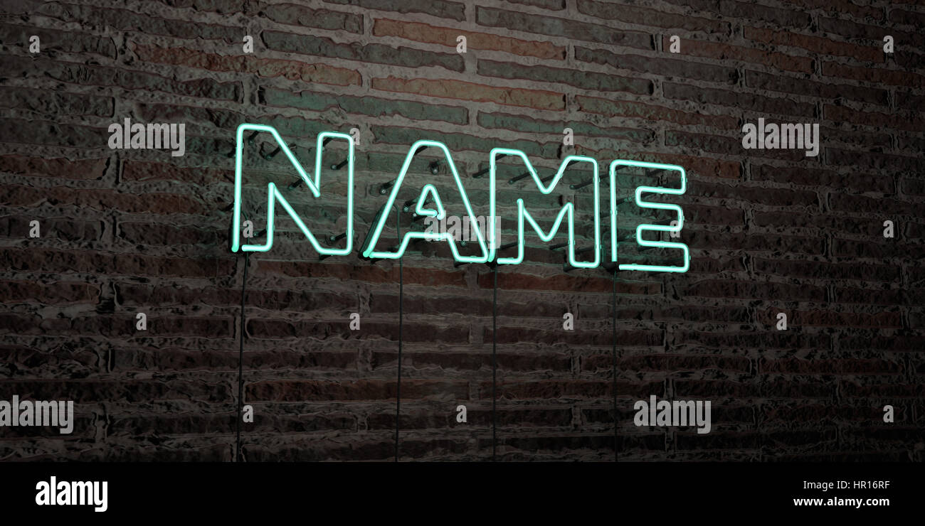 NAME -Realistic Neon Sign on Brick Wall background - 3D rendered ...