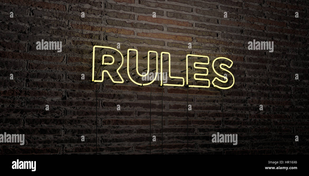 RULES -Realistic Neon Sign on Brick Wall background - 3D rendered ...