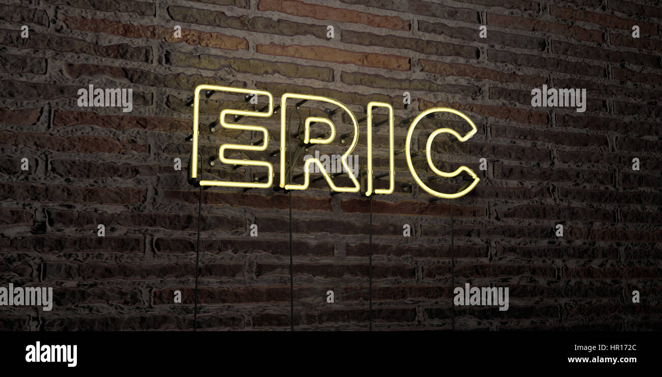 ERIC -Realistic Neon Sign on Brick Wall background - 3D rendered ...