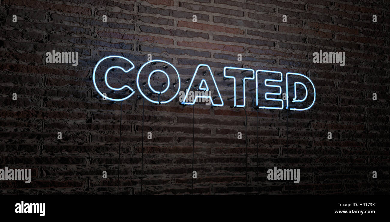 COATED -Realistic Neon Sign on Brick Wall background - 3D rendered ...