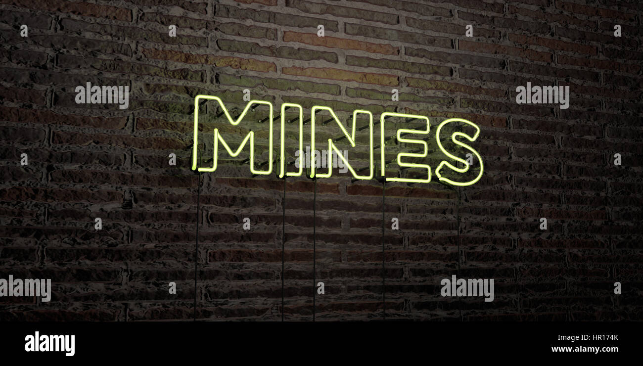 MINES -Realistic Neon Sign on Brick Wall background - 3D rendered ...