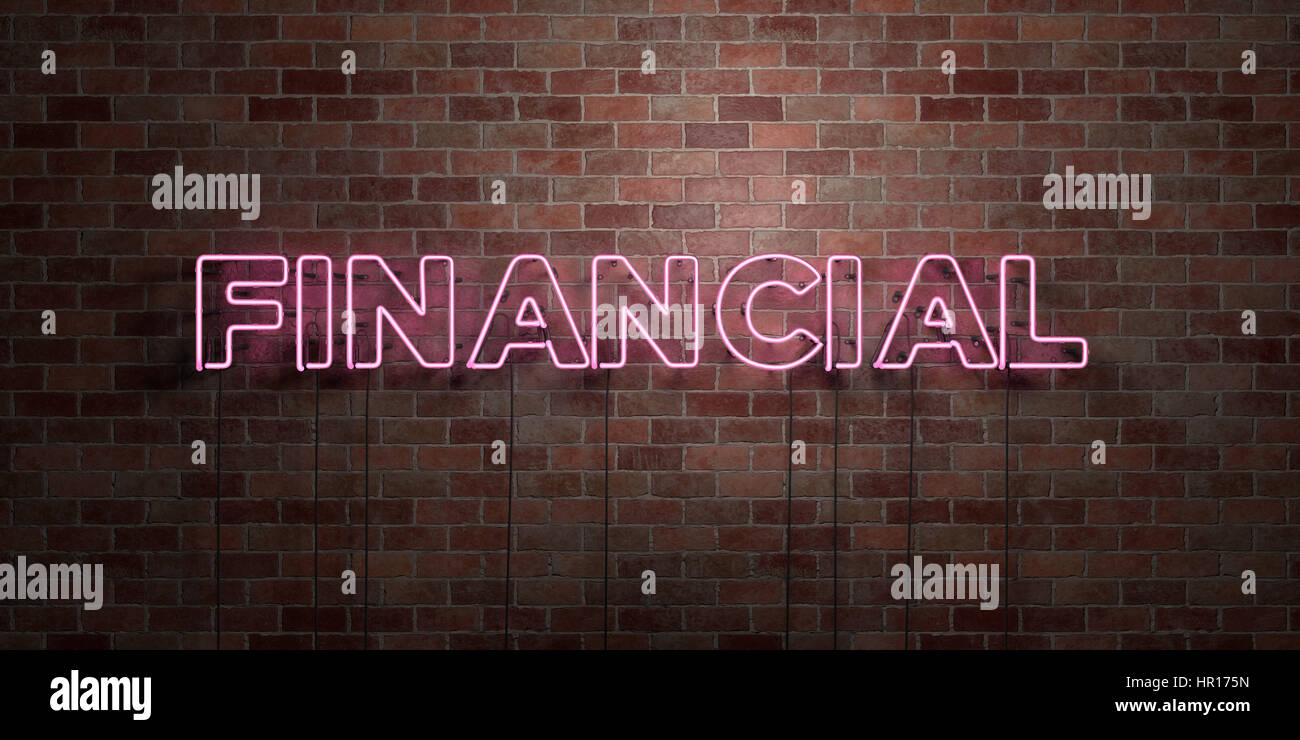 FINANCIAL - fluorescent Neon tube Sign on brickwork - Front view - 3D ...