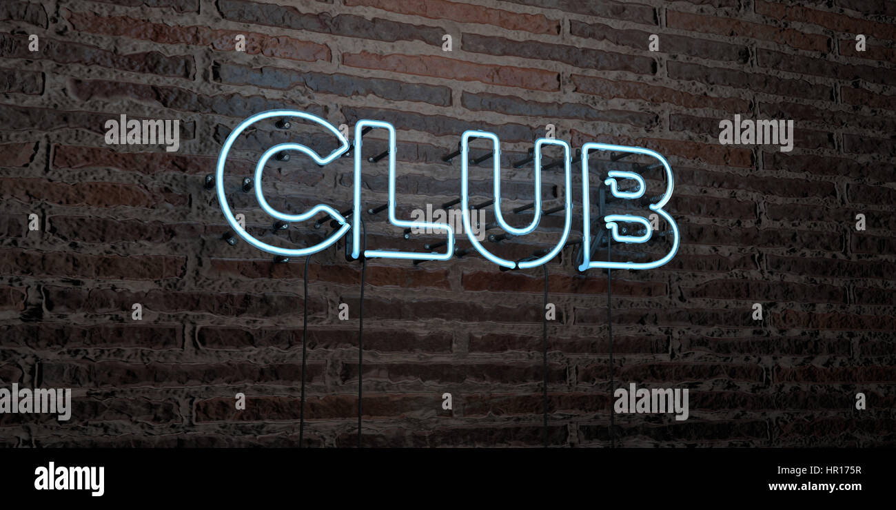 CLUB -Realistic Neon Sign on Brick Wall background - 3D rendered ...