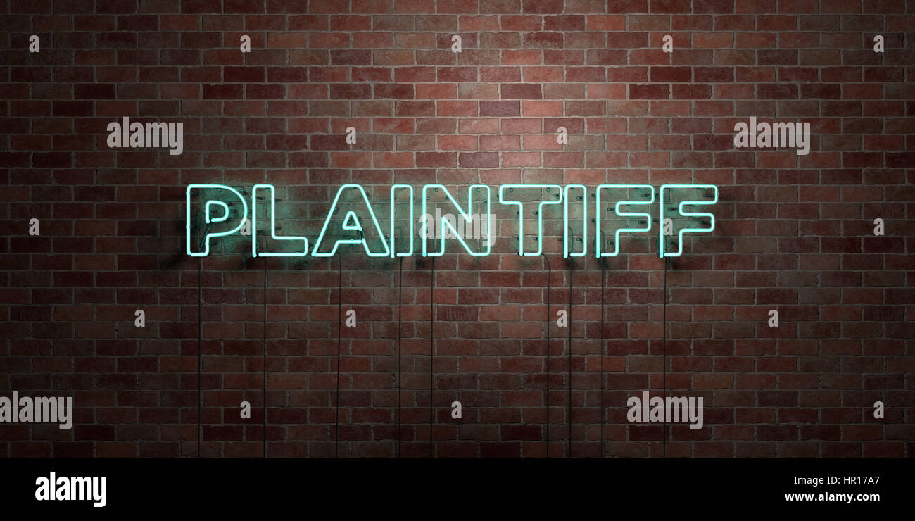 PLAINTIFF - fluorescent Neon tube Sign on brickwork - Front view - 3D ...