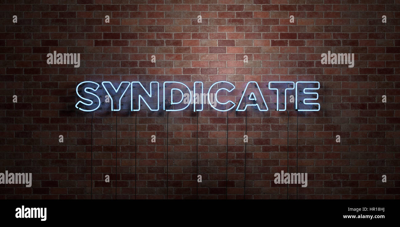 SYNDICATE - fluorescent Neon tube Sign on brickwork - Front view - 3D ...