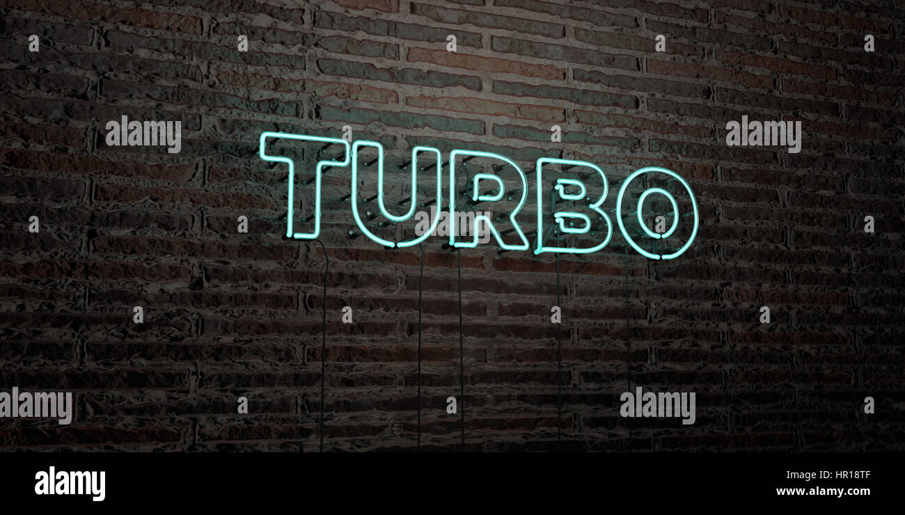 TURBO -Realistic Neon Sign on Brick Wall background - 3D rendered ...