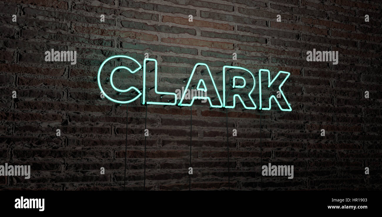 CLARK -Realistic Neon Sign on Brick Wall background - 3D rendered ...
