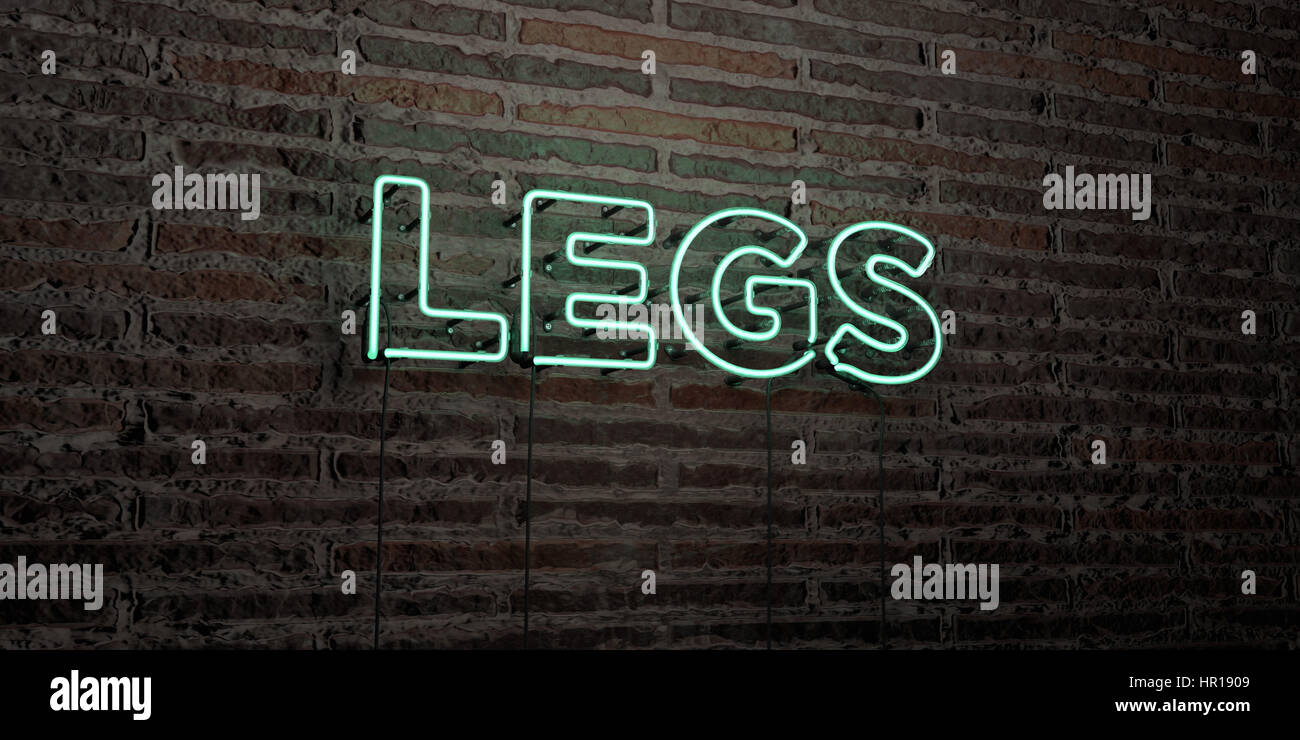 LEGS -Realistic Neon Sign on Brick Wall background - 3D rendered ...