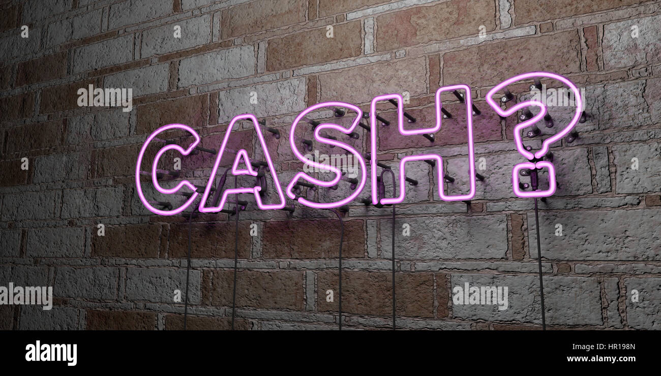 CASH? - Glowing Neon Sign on stonework wall - 3D rendered royalty free ...
